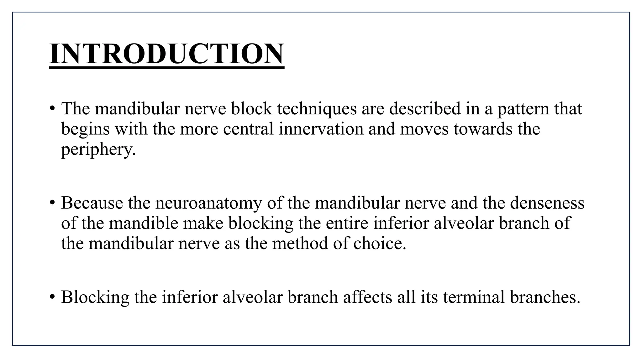 MANDIBULAR NERVE BLOCKS and techniques in dentistry | PPTX