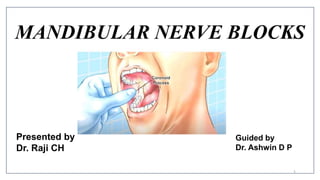 MANDIBULAR NERVE BLOCKS and techniques in dentistry | PPTX