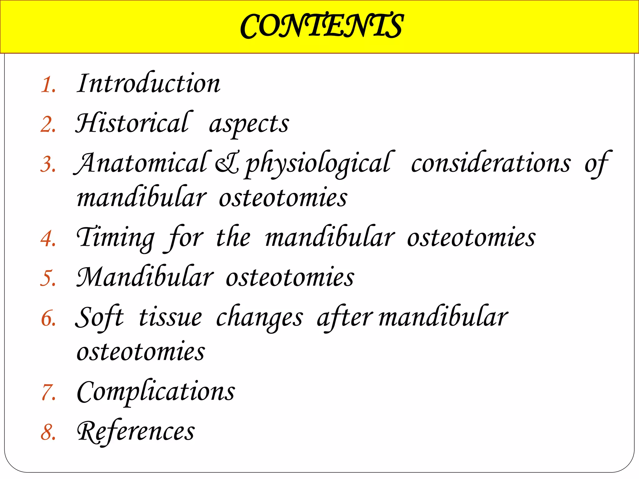 Mandibular orthognathic procedures 1- ih | PPTX