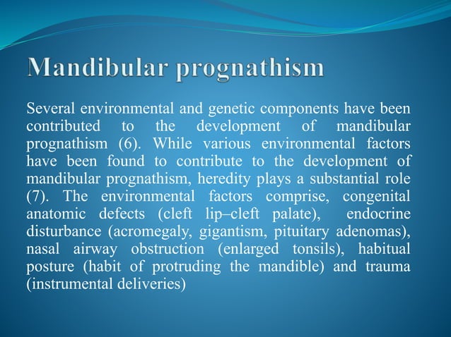 Mandibular prognathism | PPTX | Dental Health | Diseases and Conditions