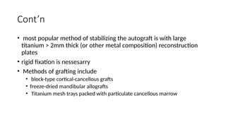 Mandibular Reconstruction. Basics of management | PPT