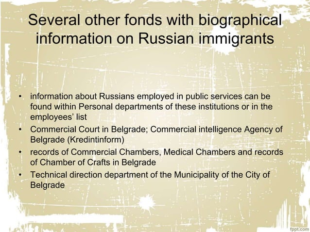 Biographical Sources for the Russian Emigration History | PPT