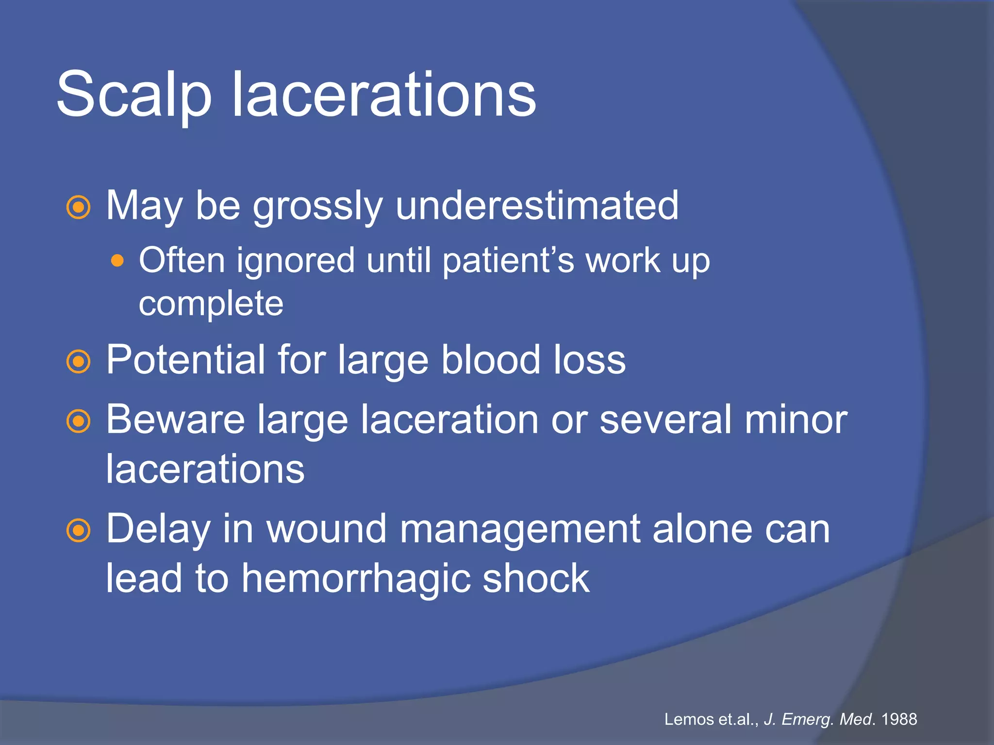 Avoid Falling Objects: Management of Severe Scalp Lacerations | PPT