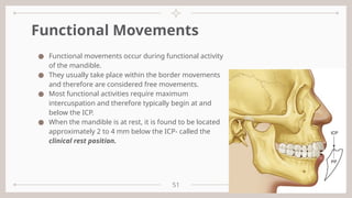 Mandibular movements and the envelope of motion | PPTX