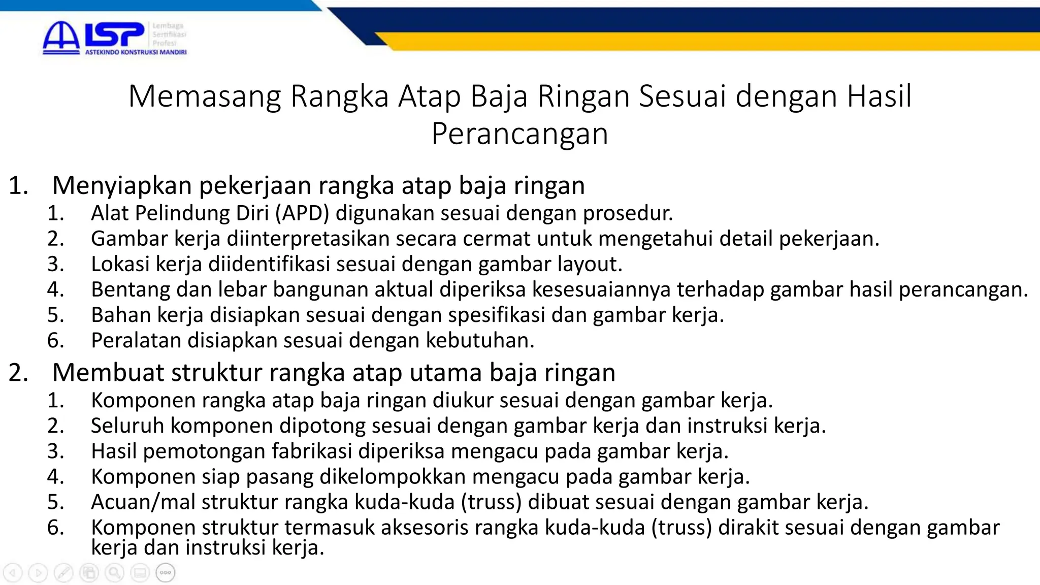 Mandor Pemasangan (Installer) Rangka Atap Baja Ringan.pptx