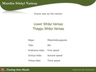 Carnatic Music Notations: Mandra Sthayi Varisay | PPSX