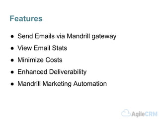 Mandrill Marketing Automation - Agile CRM | PPT