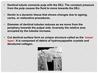 bonding to enamel & dentin | PPTX