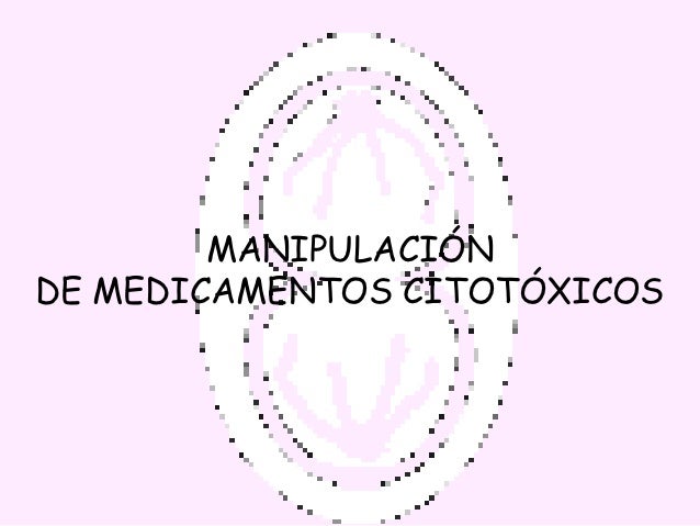 Manejo de citostaticos