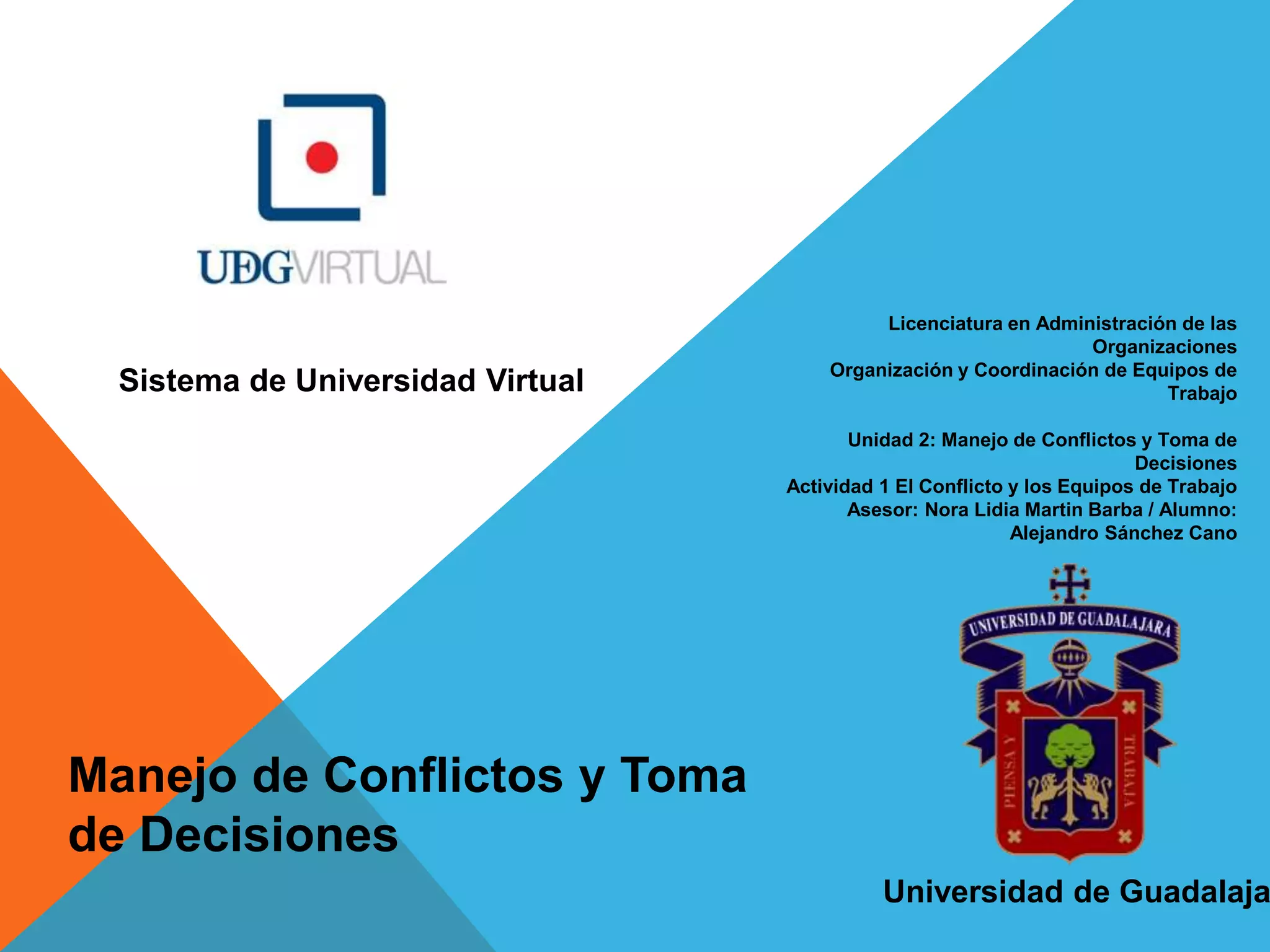 Manejo de conflictos y toma de decisiones | PPTX