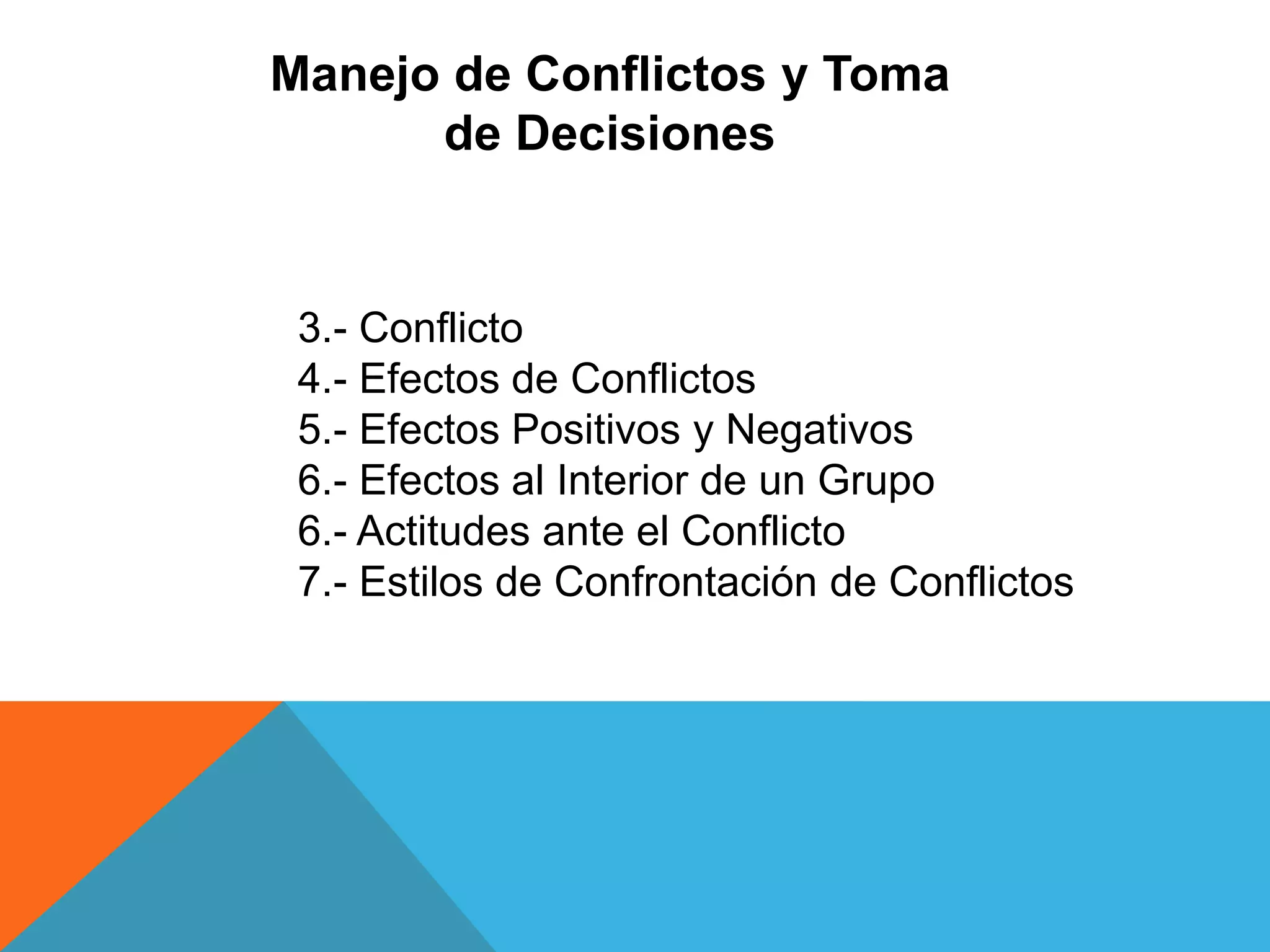 Manejo de conflictos y toma de decisiones | PPTX
