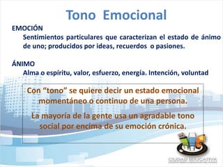 MANEJO DE EMOCIONES TONAL.pptx