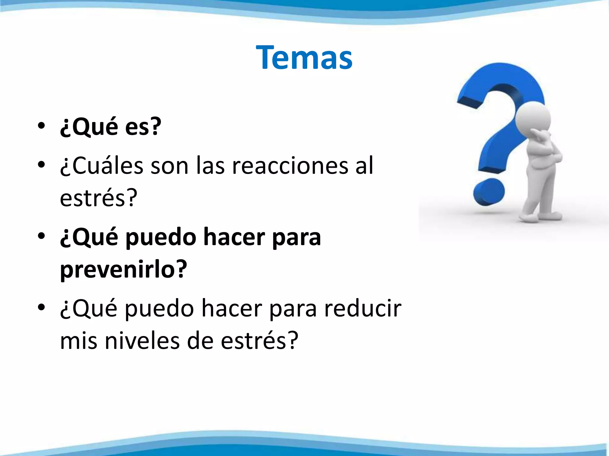 Prevencion y Manejo del Estres Laboral | PPSX