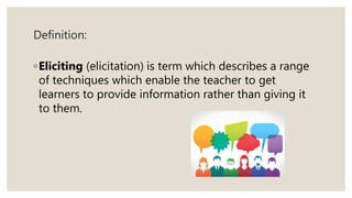 Manejo de grupo unit 2 eliciting | PPTX