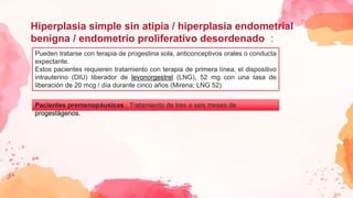 MANEJO DE HIPERPLASIA ENDOMETRIAL (2).pptx