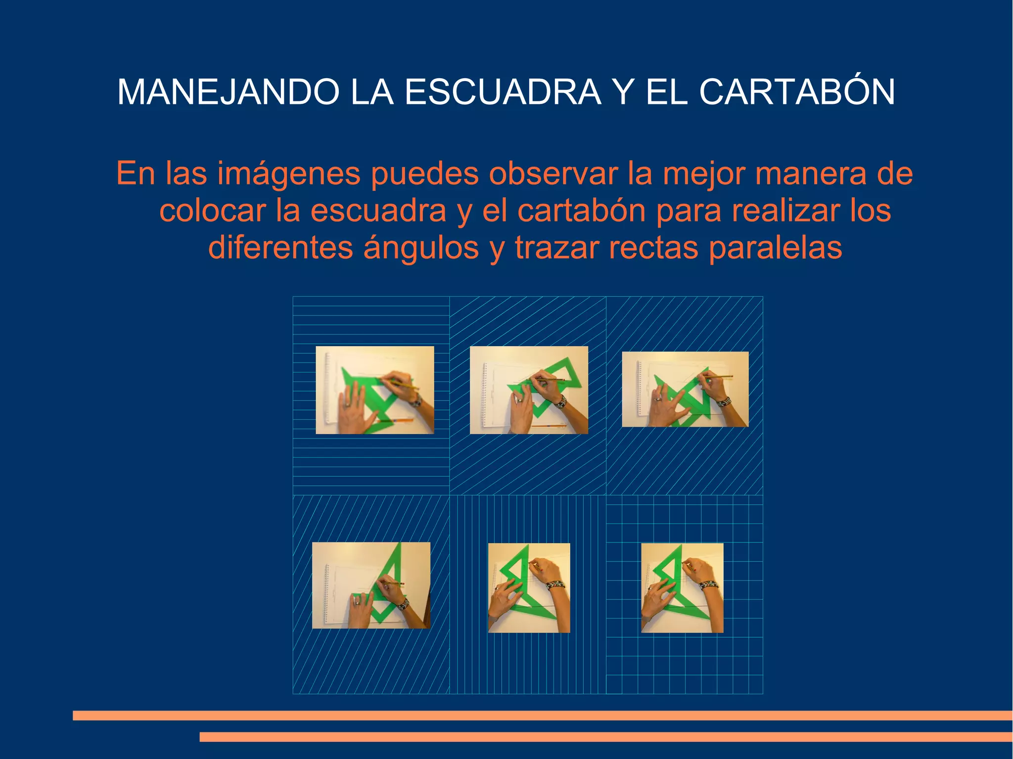 Manejo de la escuadra y el cartabón | ODP