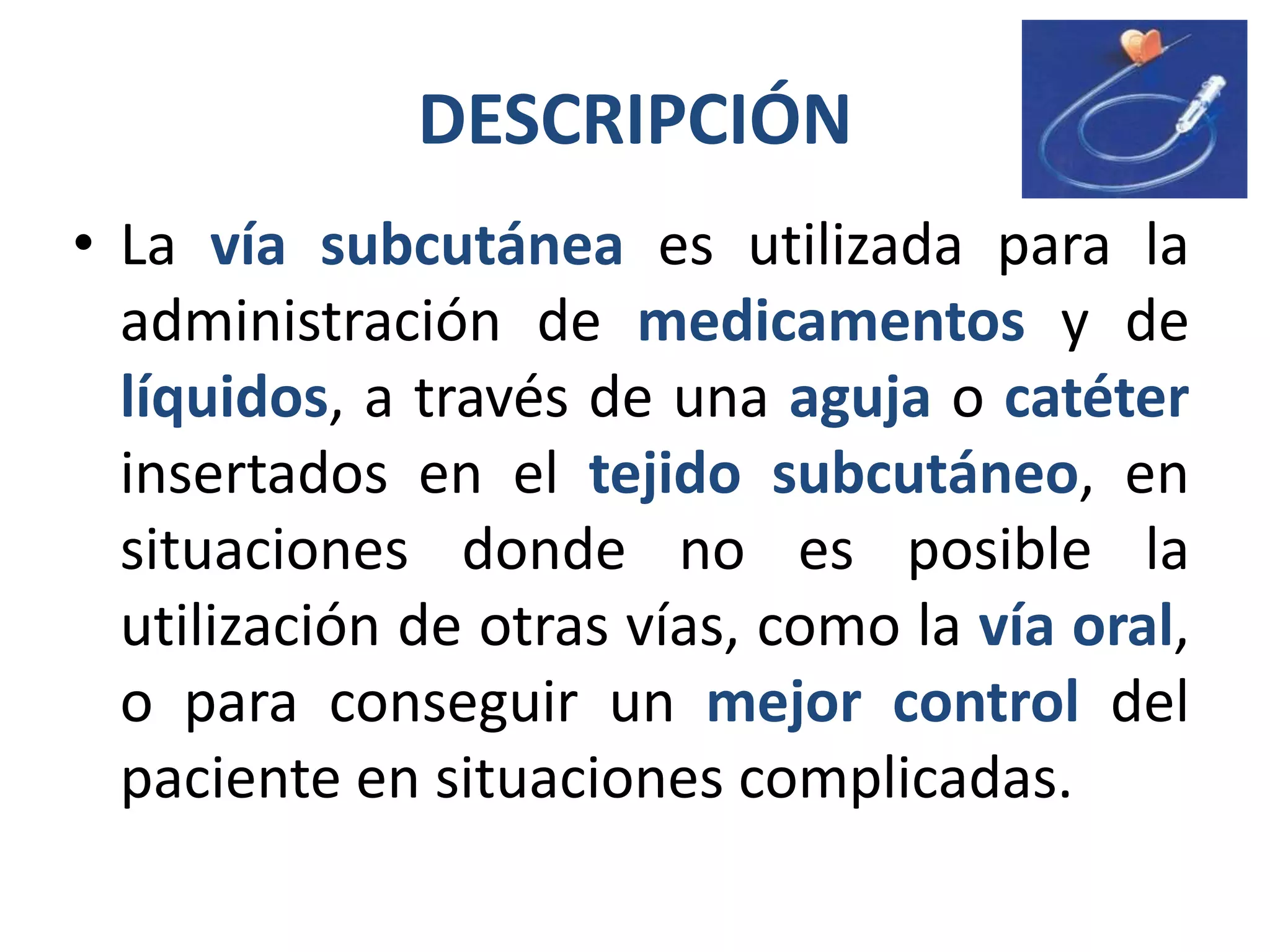 Manejo de la vía subcutánea en atención primaria | PPTX