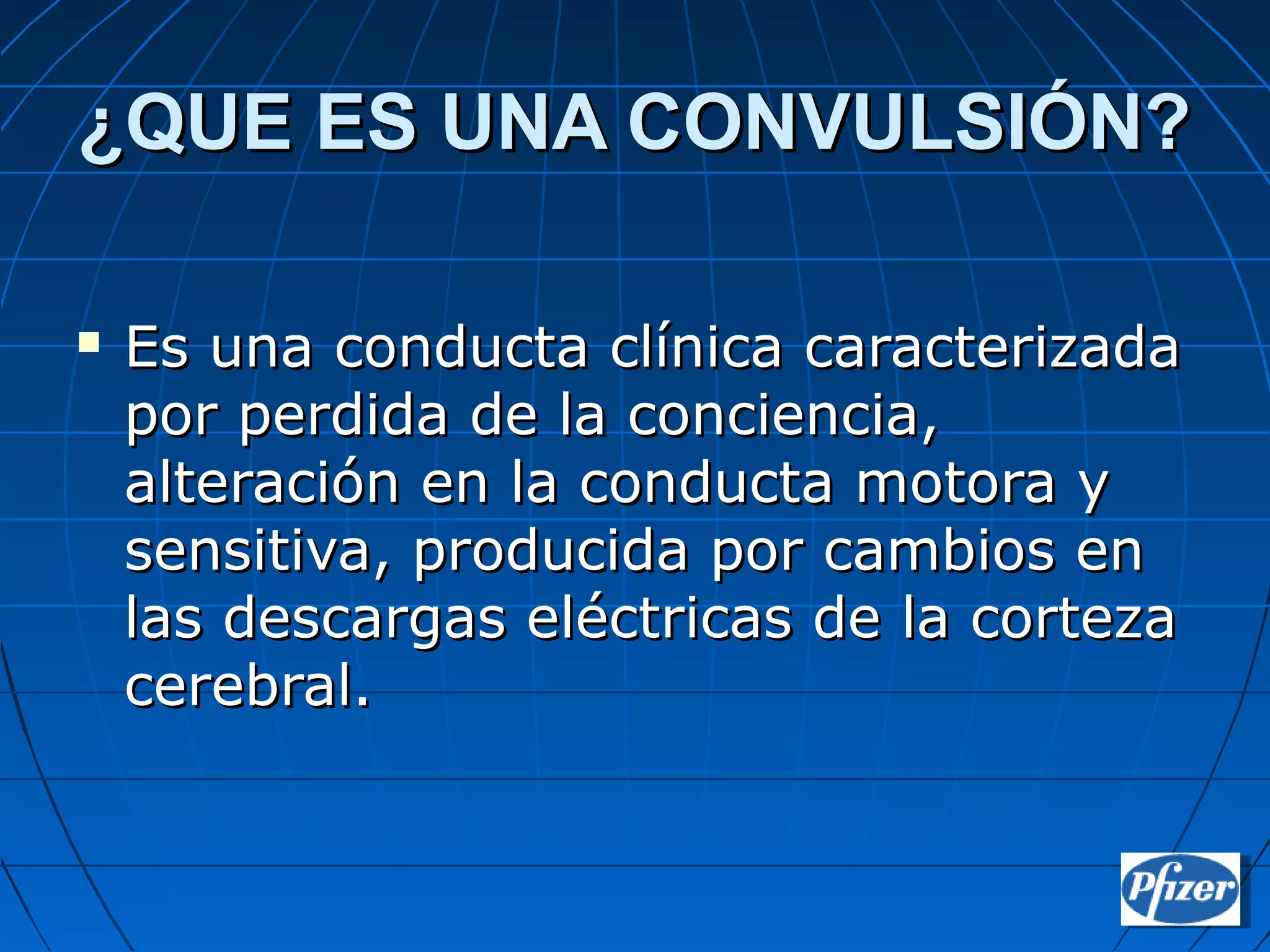 Manejo del paciente con convulsiones | PPT