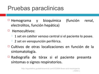 Manejo del paciente neutropénico febril | PPT