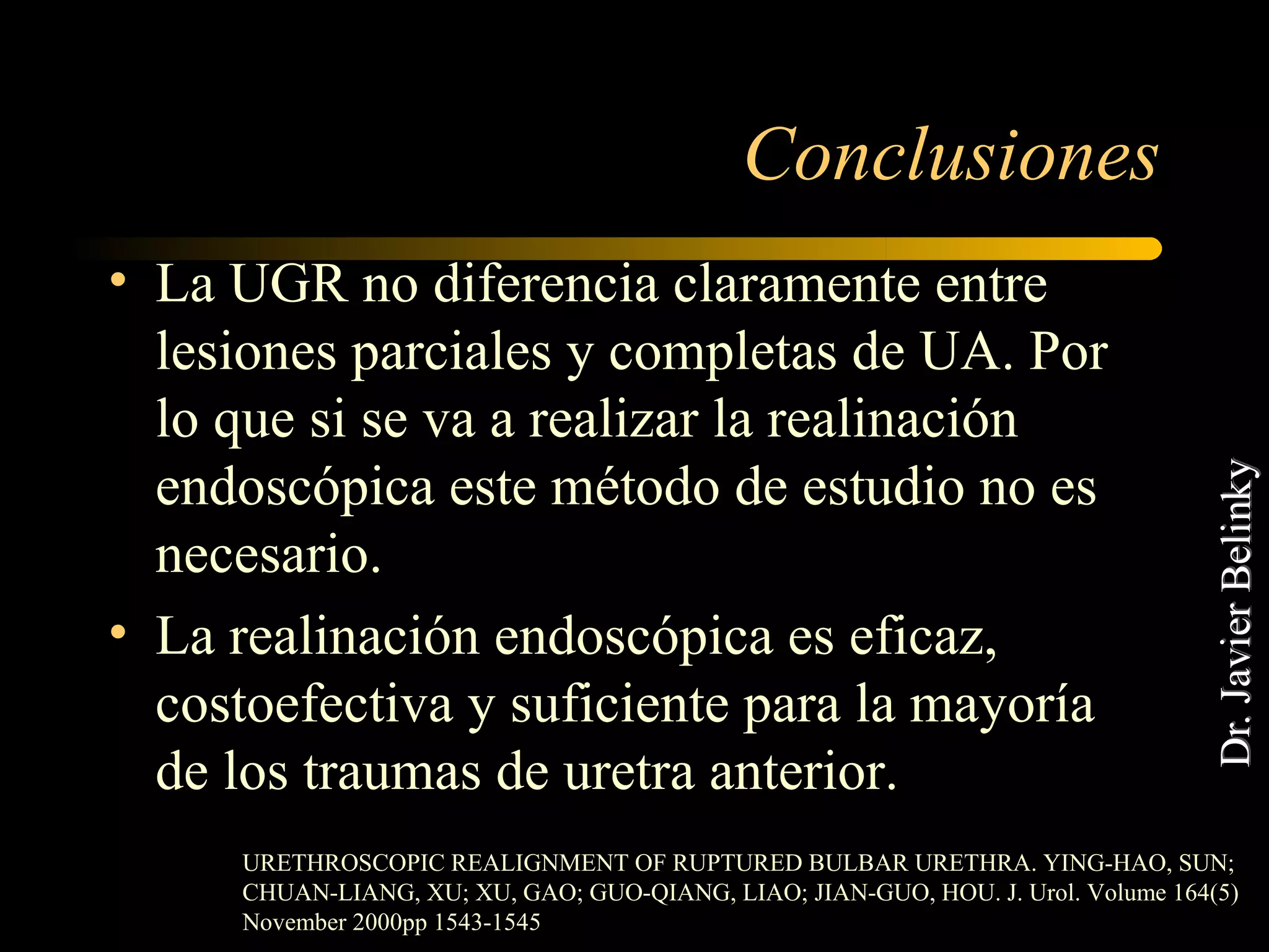 Management of acute urethral trauma (Manejo del trauma uretral agudo) | PDF