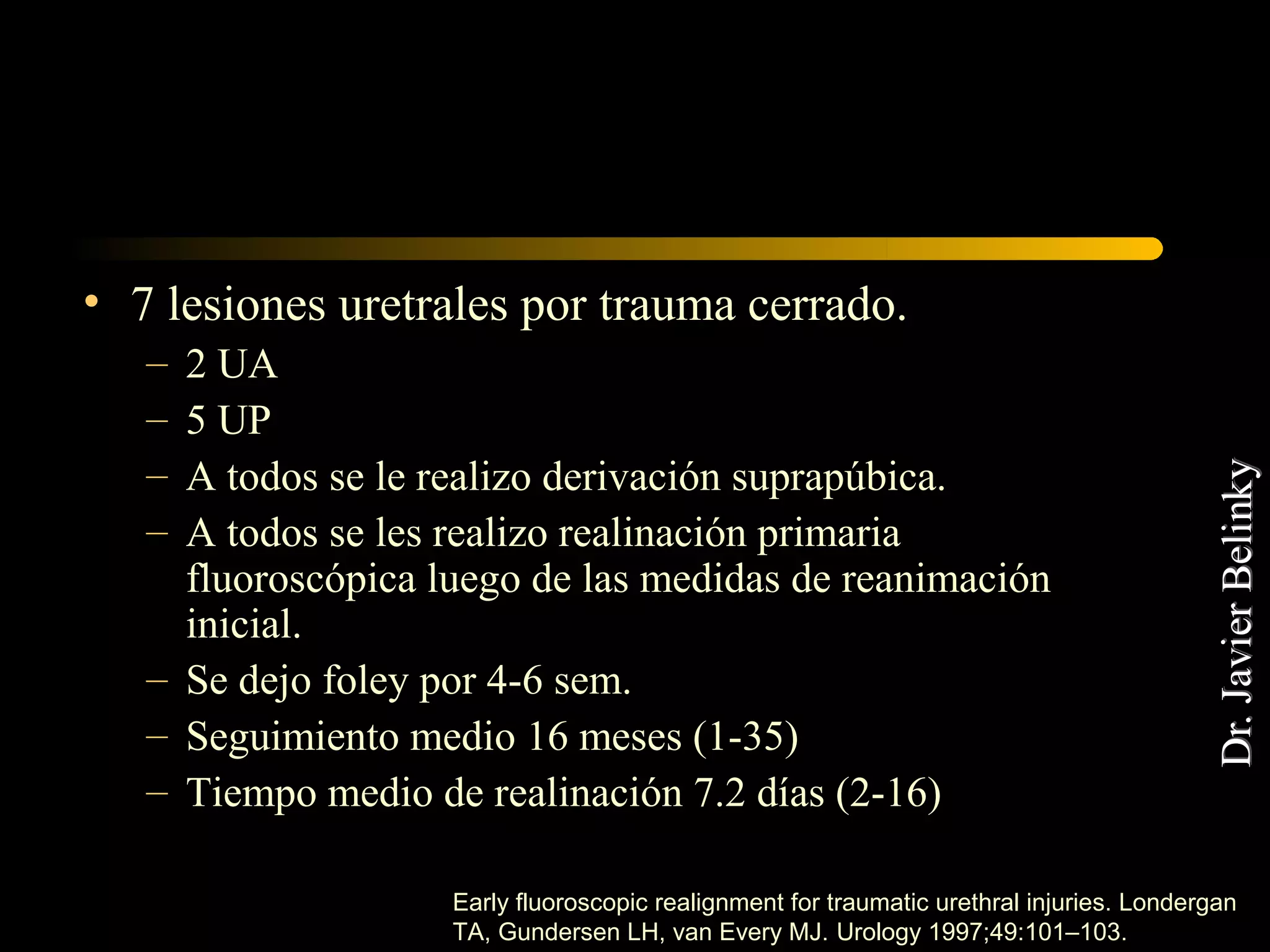 Management of acute urethral trauma (Manejo del trauma uretral agudo) | PDF