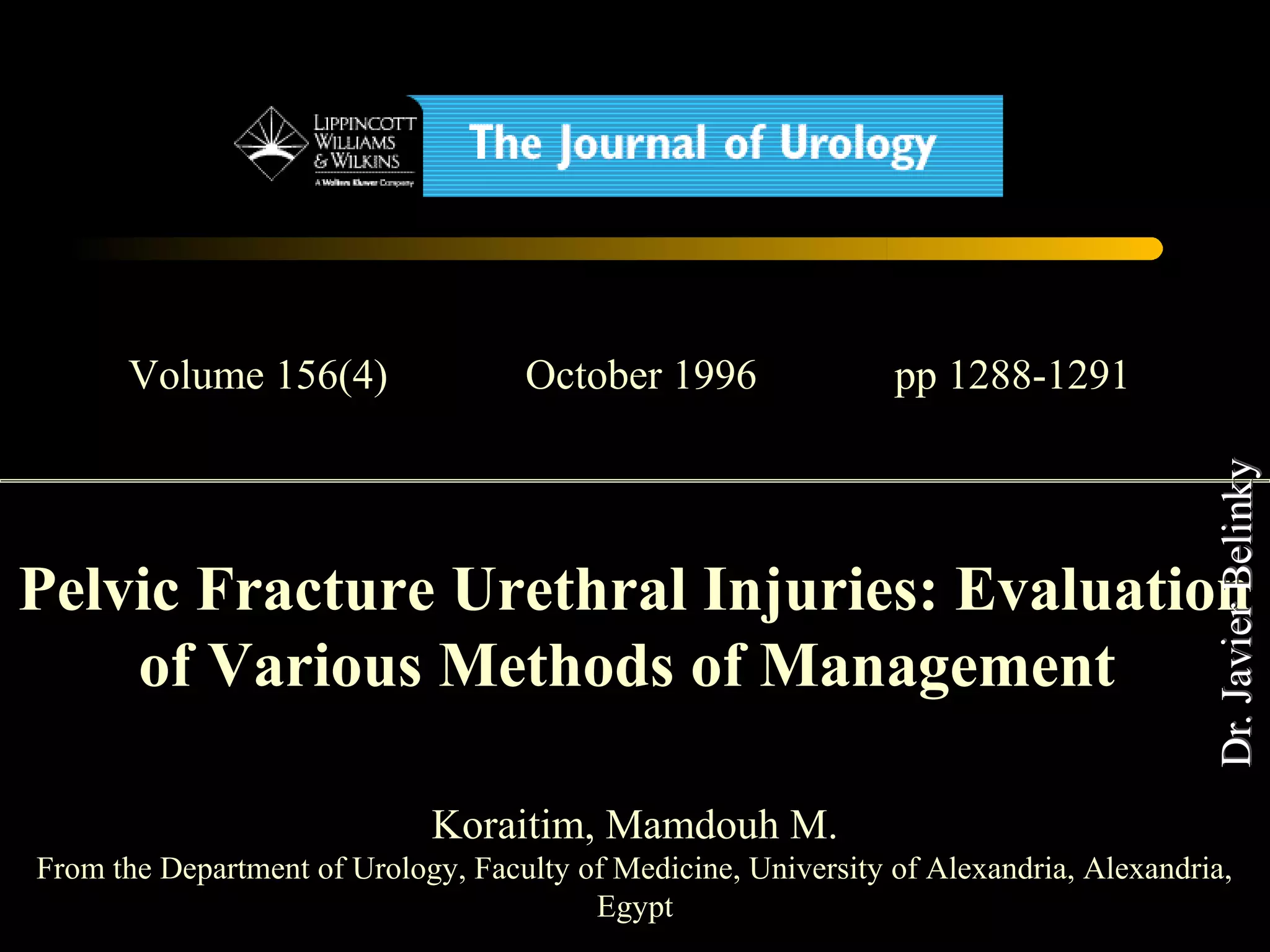 Management of acute urethral trauma (Manejo del trauma uretral agudo) | PDF