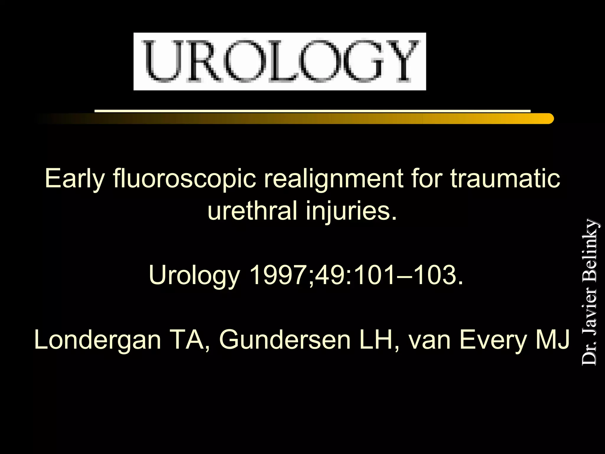 Management of acute urethral trauma (Manejo del trauma uretral agudo) | PDF