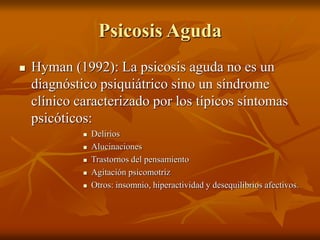 Manejo de Paciente Psicótico en Emergencia.ppt