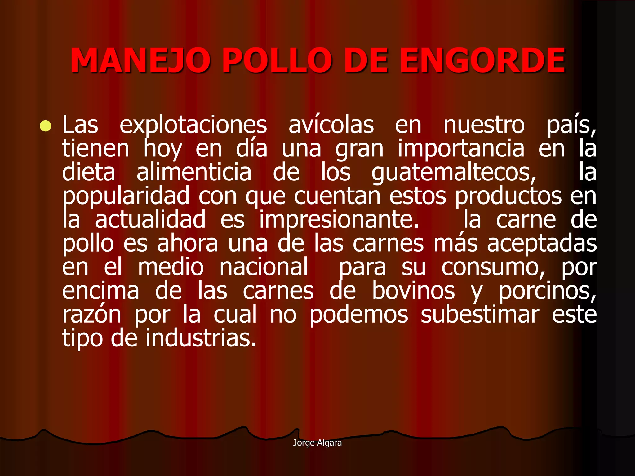 Manejo de pollo de engorde | PPT