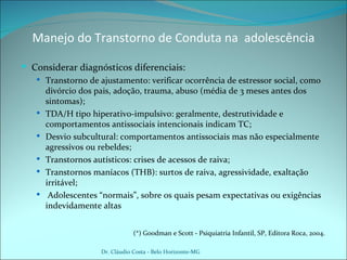 Manejo do adolescente com transtorno de conduta | PPT