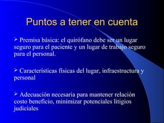 Manejo en quirofano y bioseguridad | PPT