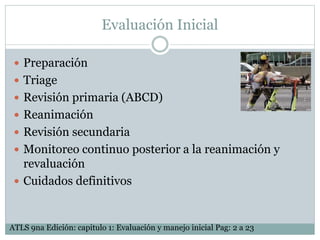 Manejo inicial ATLS del paciente politraumatizado | PPTX