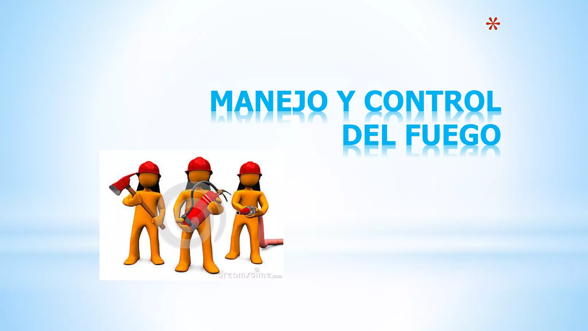 manejo y control fuego.pptx