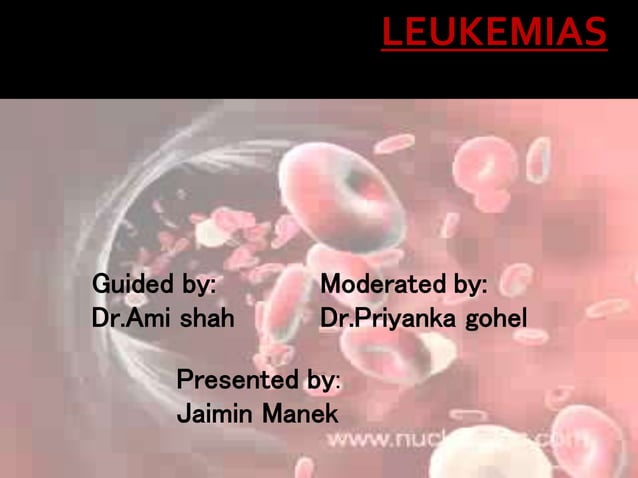 Leukemias-basic pathology | PPTX