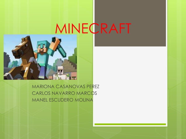 Minecraft | PPTX | Video Game Genres | Video Gaming