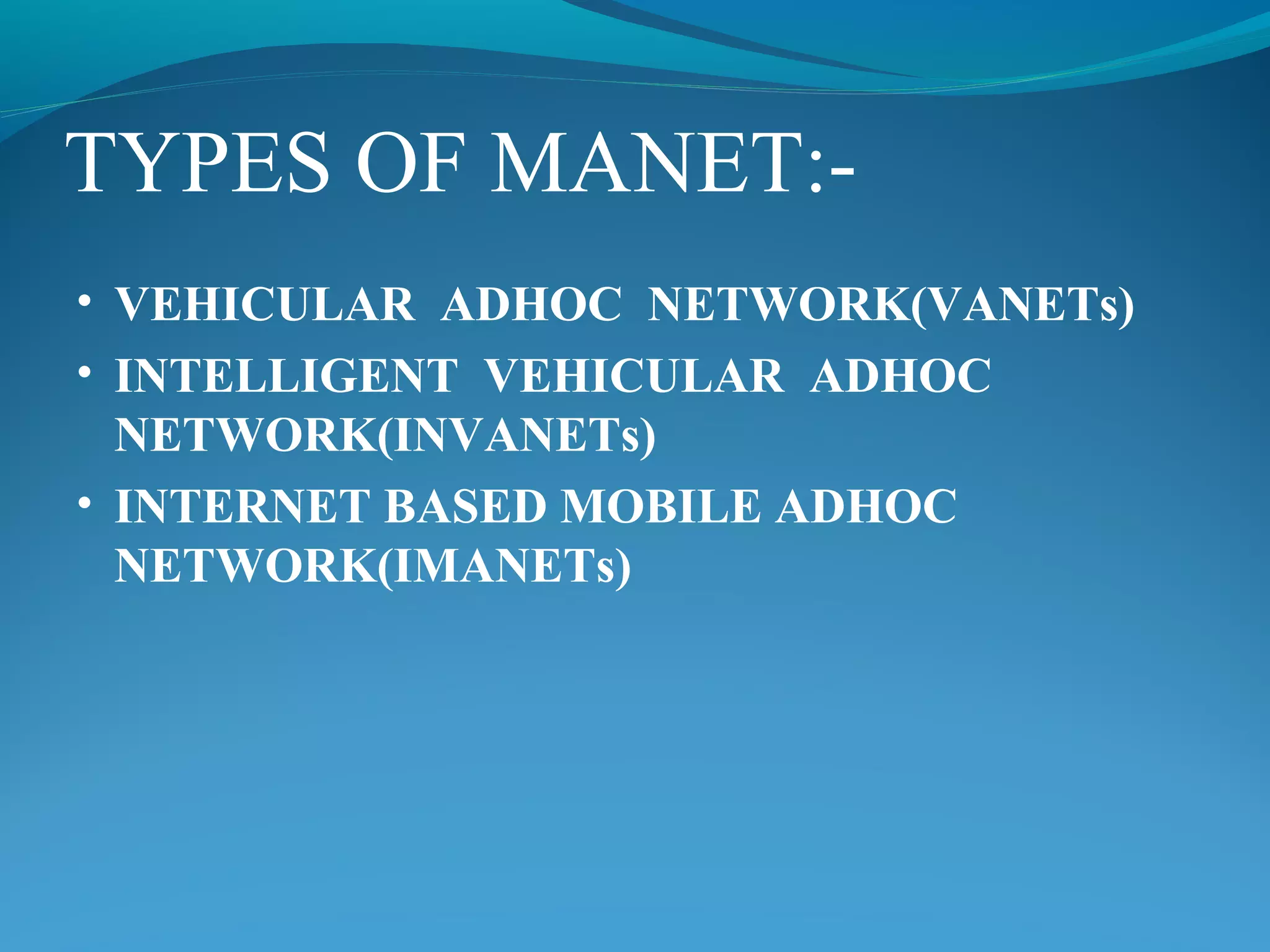 Manet | PPT | Computer Networking | Computing