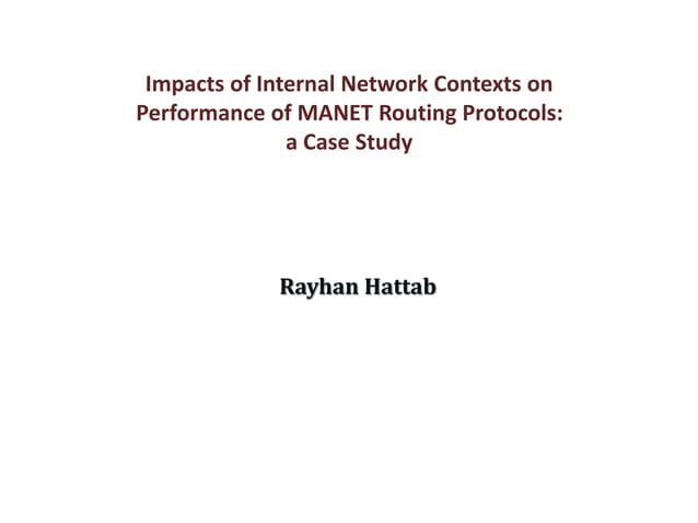 MANET Routing Protocols , a case study | PPTX | Internet | Computing