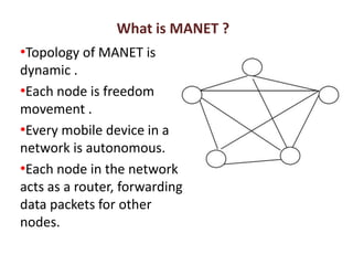 MANET Routing Protocols , a case study | PPTX