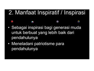 manfaat-belajar-sejarah.ppt