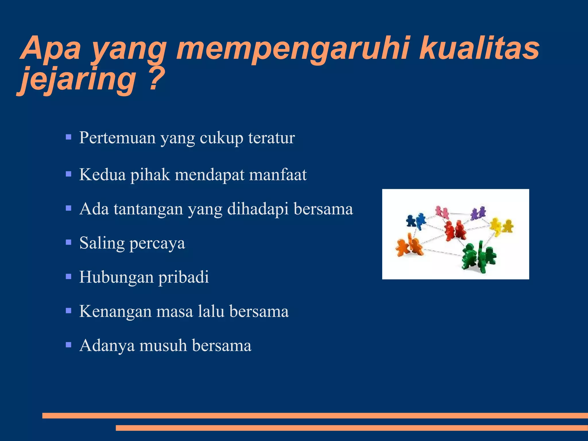 Manfaat Jejaring dan Cara Membangunnya | PPT