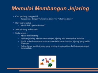 Manfaat Jejaring dan Cara Membangunnya | PPT