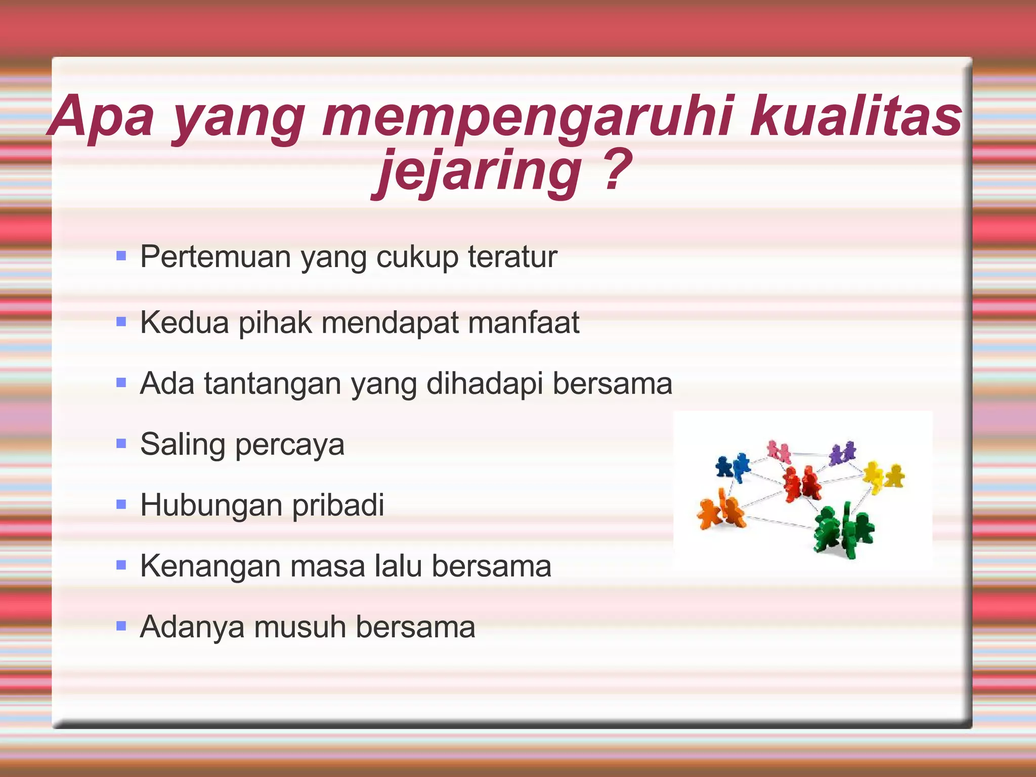 Manfaat Jejaring Dan Cara Membangunnya | PPT