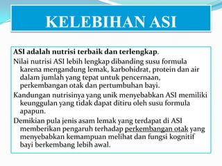 Manfaat asi bagi ibu dan bayi | PPTX