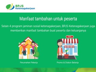 manfaat dan kegunaan bpjs ketenagakerjaan.pdf