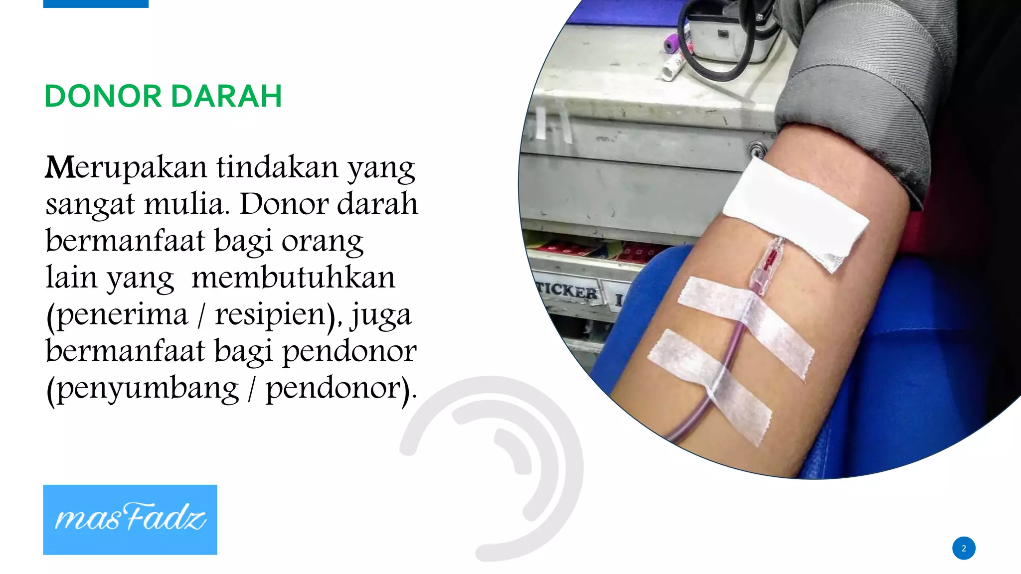 Manfaat donor darah | PPTX