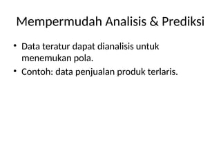 Ini adalah materi mengenai Manfaat_Himpunan_Data_Terstruktur | PPTX