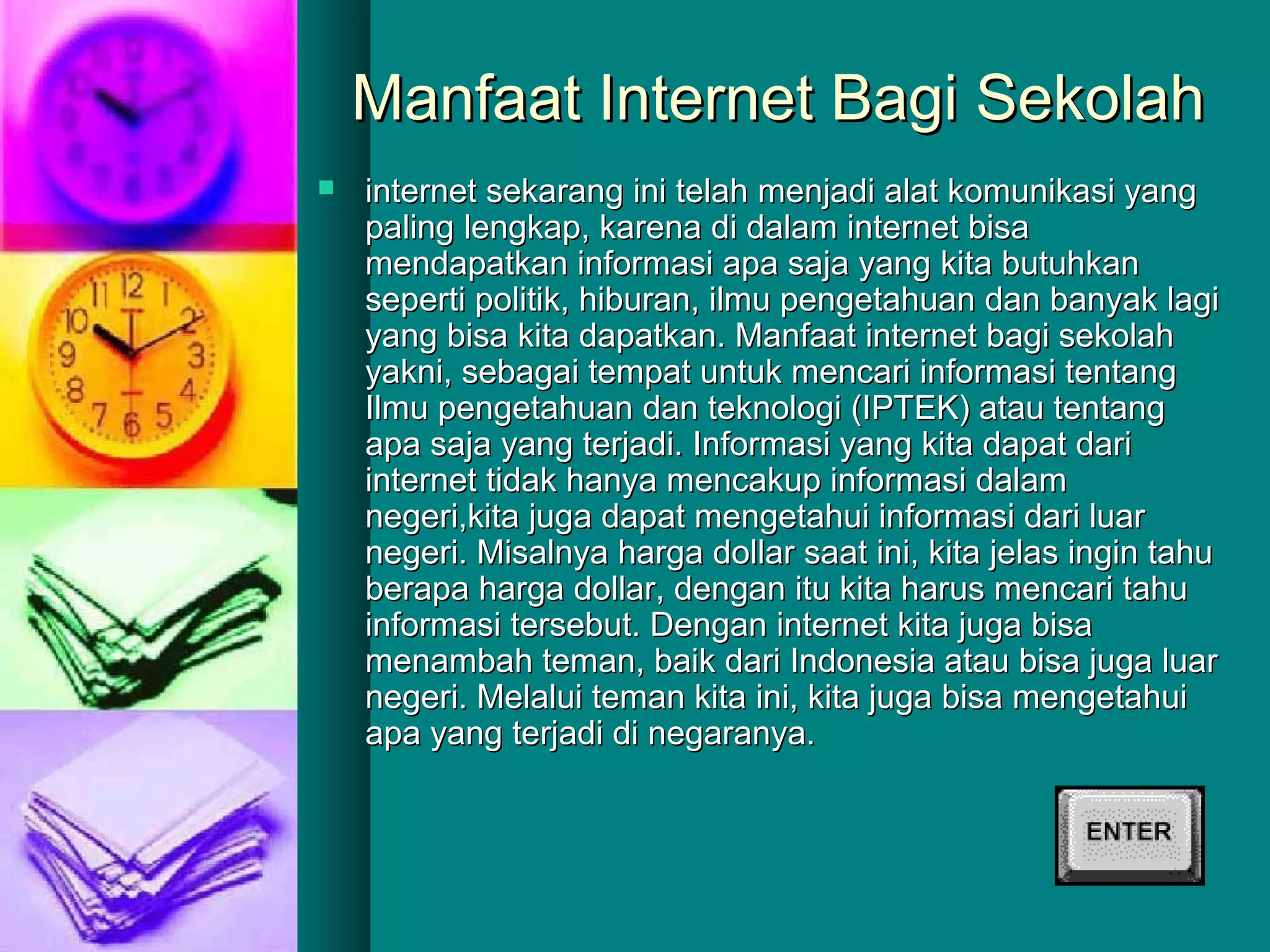 Manfaat internet sebagai media pendidikan | PPT