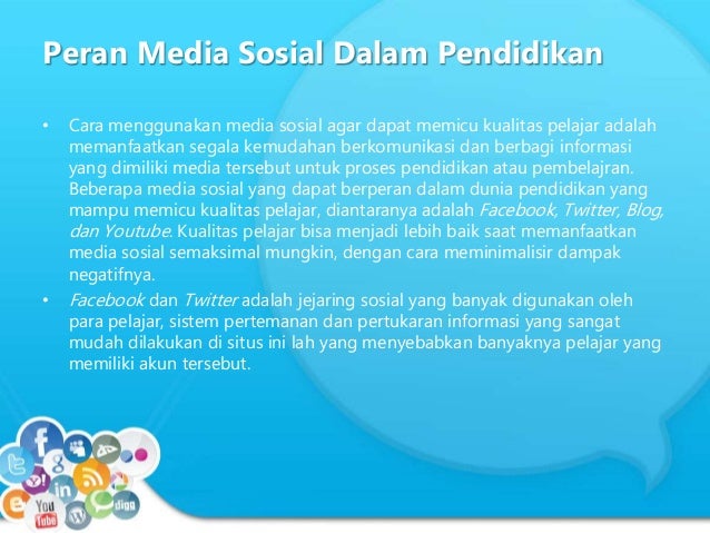 Manfaat media sosial dalam dunia pendidikan Manfaat media sosial dalam dunia pendidikan
