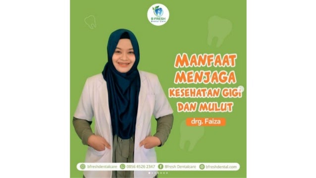 Manfaat menjaga kesehatan gigi | PPT