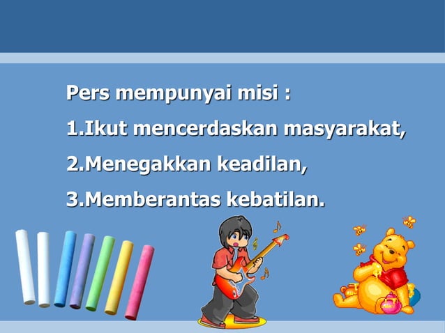 Manfaat pers dalam kehidupan masyarakat demokrasi di indonesia | PPT